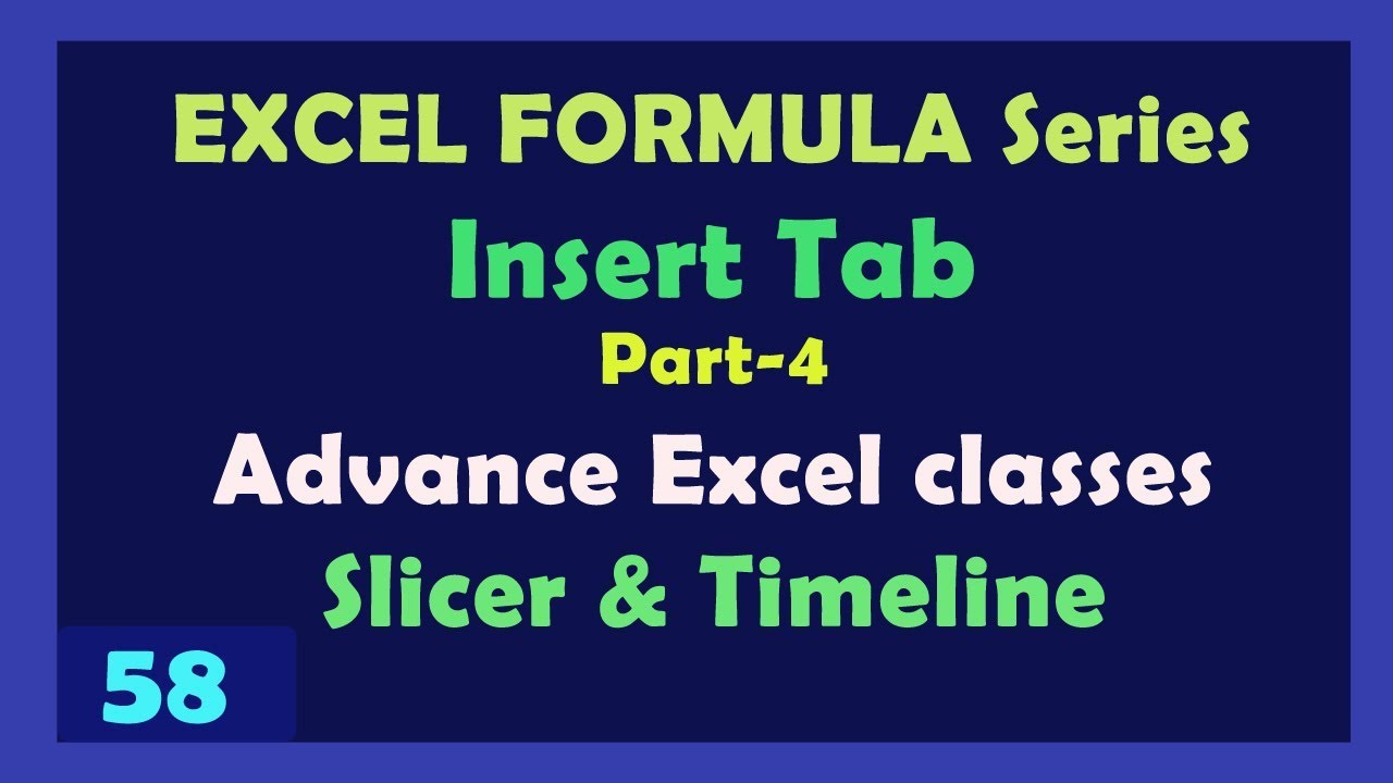 Excel Tutorial Insert Tab Slicer In Excel Timeline Use In Excel 16254 excel-tutorial-insert-tab-slicer-in-excel-timeline-use-in-excel-16254