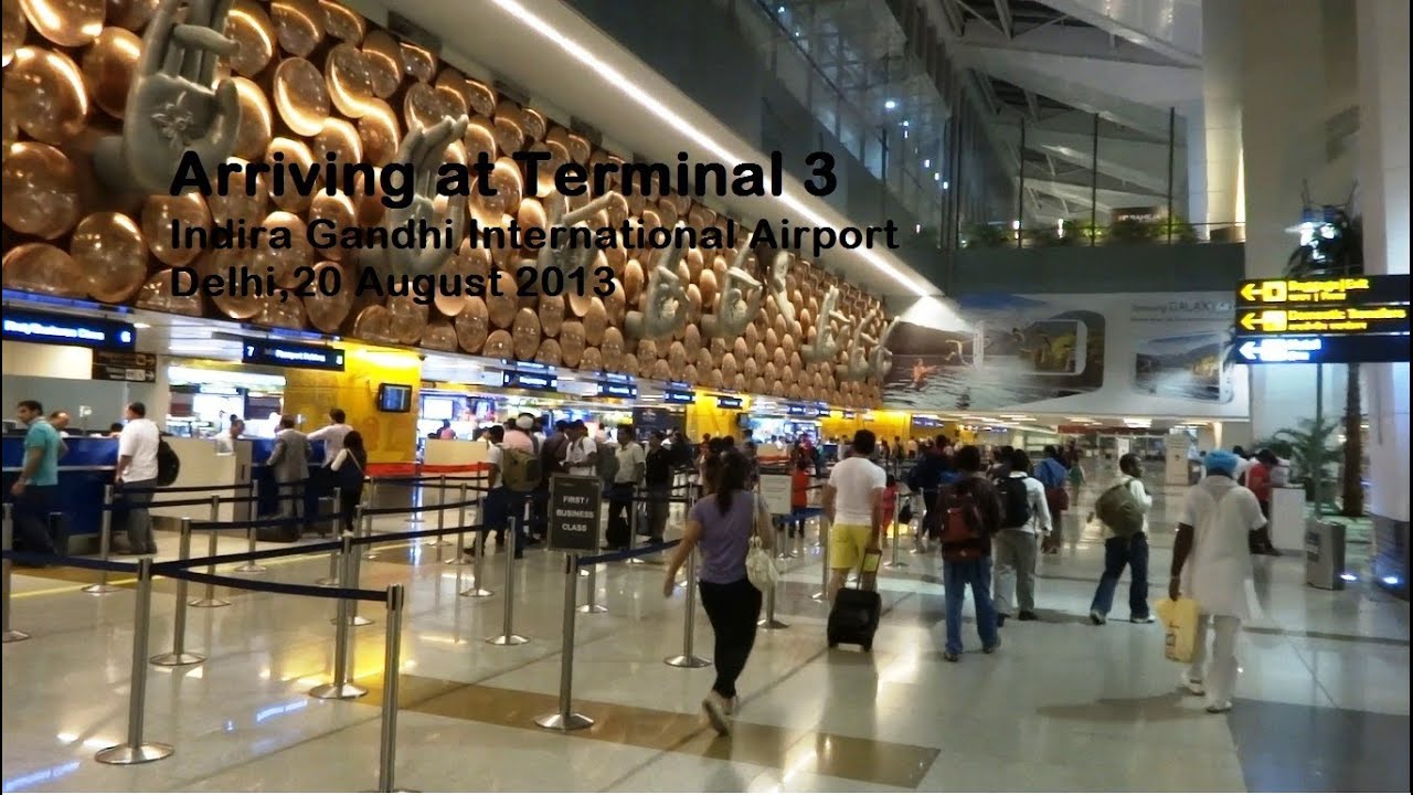 Arriving At Indira Gandhi International Airport Delhi YouTube arriving-at-indira-gandhi-international-airport-delhi-youtube