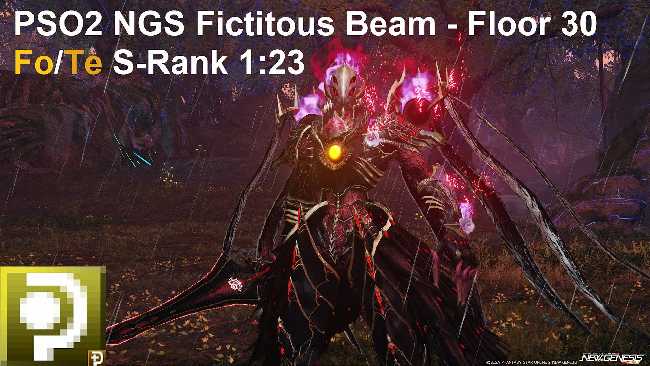 PSO2 NGS: Fictitious Beam (Vs. Masquerader) Floor 30 Fo/Te S-Rank 1:23 ...