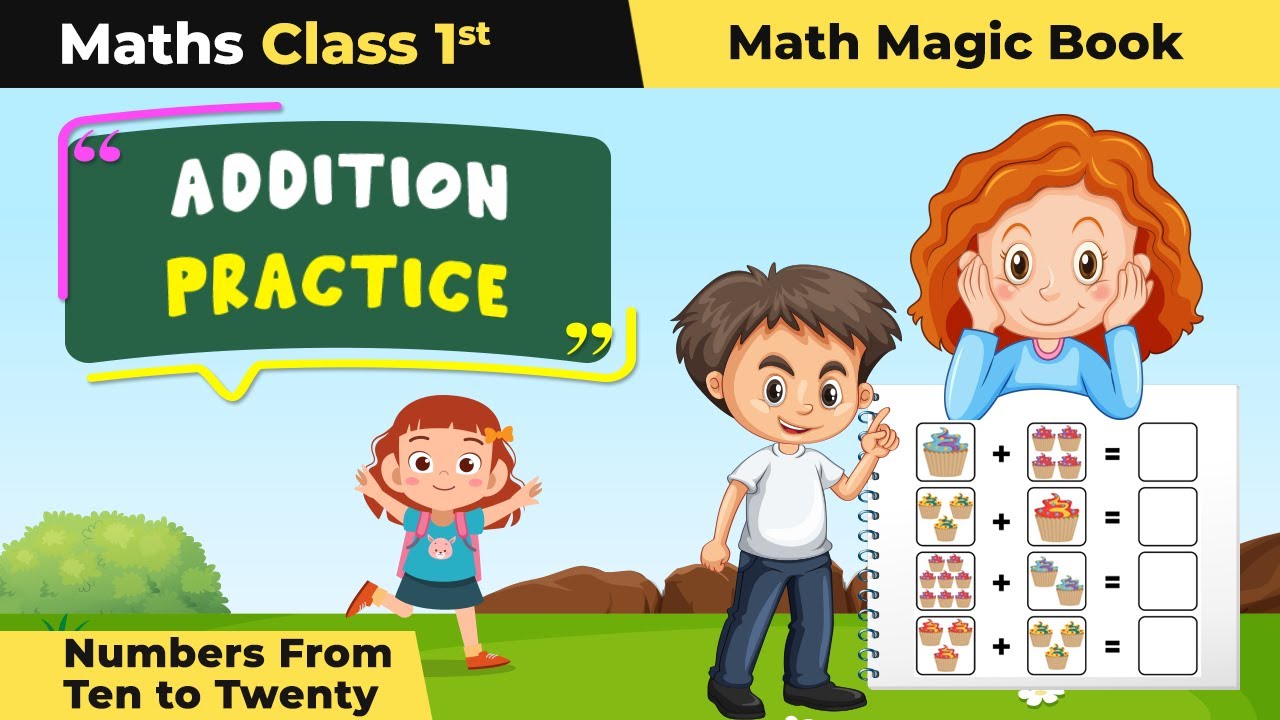 Addition Practice - Numbers From Ten to Twenty | Class 1 Maths (Math ...
