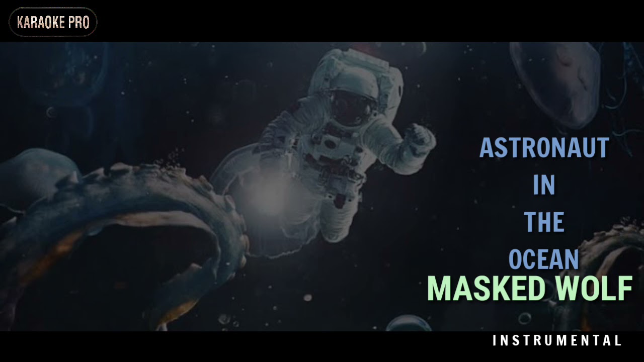 Masked Wolf - Astronaut in The Ocean ( PURE INSTRUMENTAL ) - YouTube