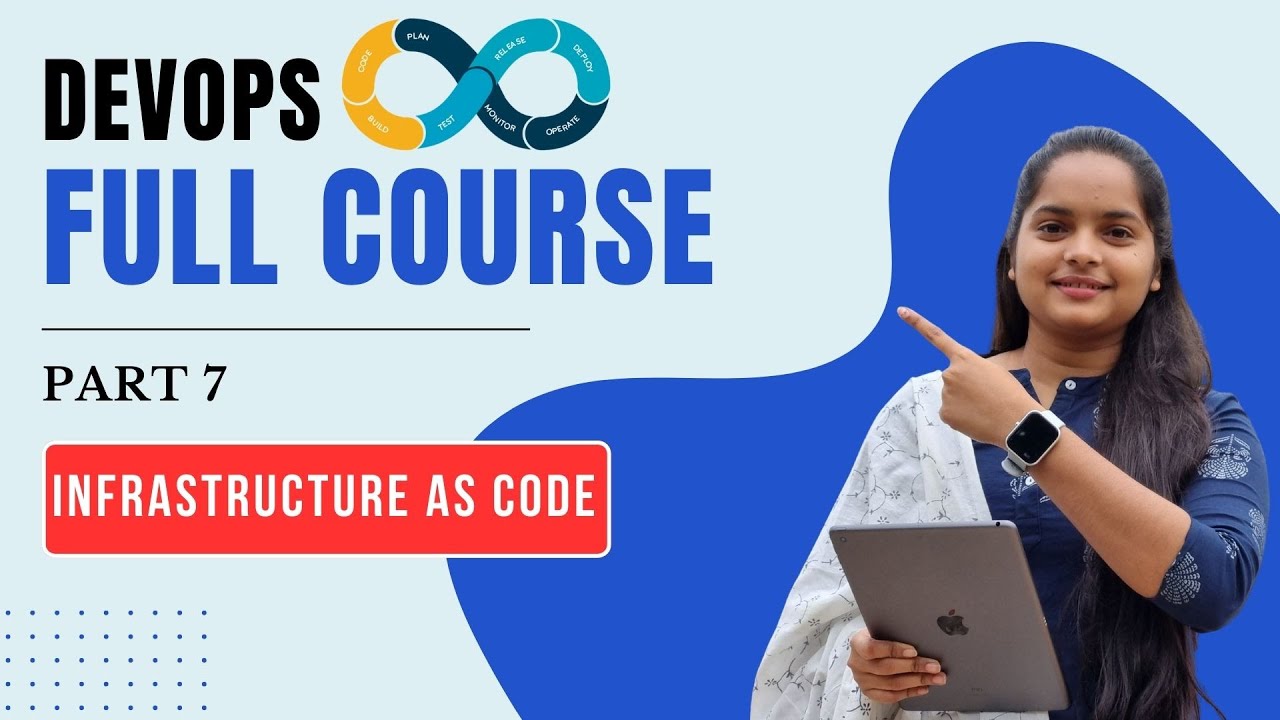 DevOps Part 7 | DevOps Full Course | Infrastructure as code - YouTube