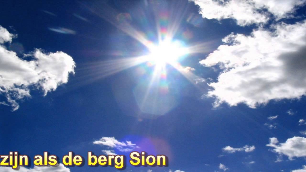 Opwekking 735 Als de berg Sion - YouTube