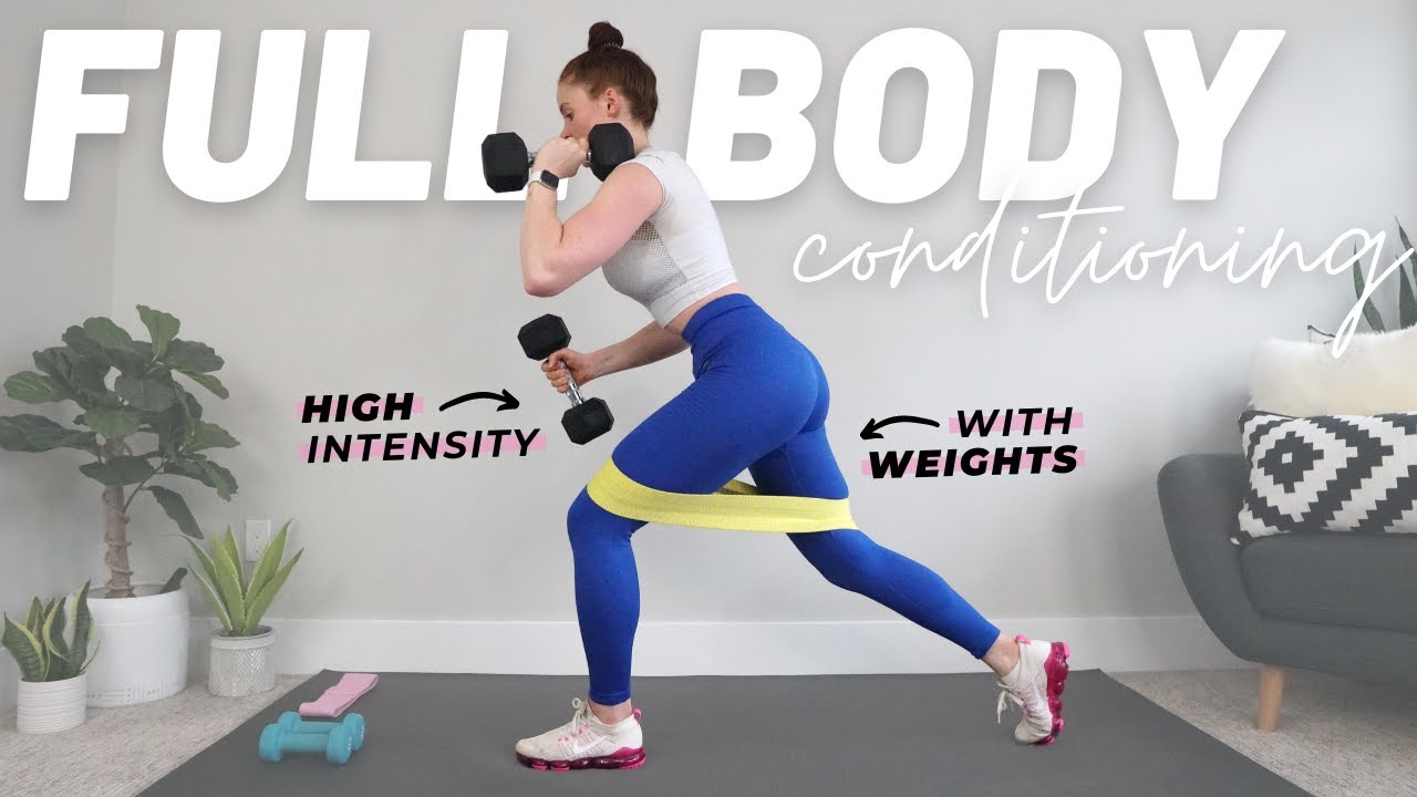 20 Min Full Body Conditioning Workout (Boost Metabolism With Weights ...