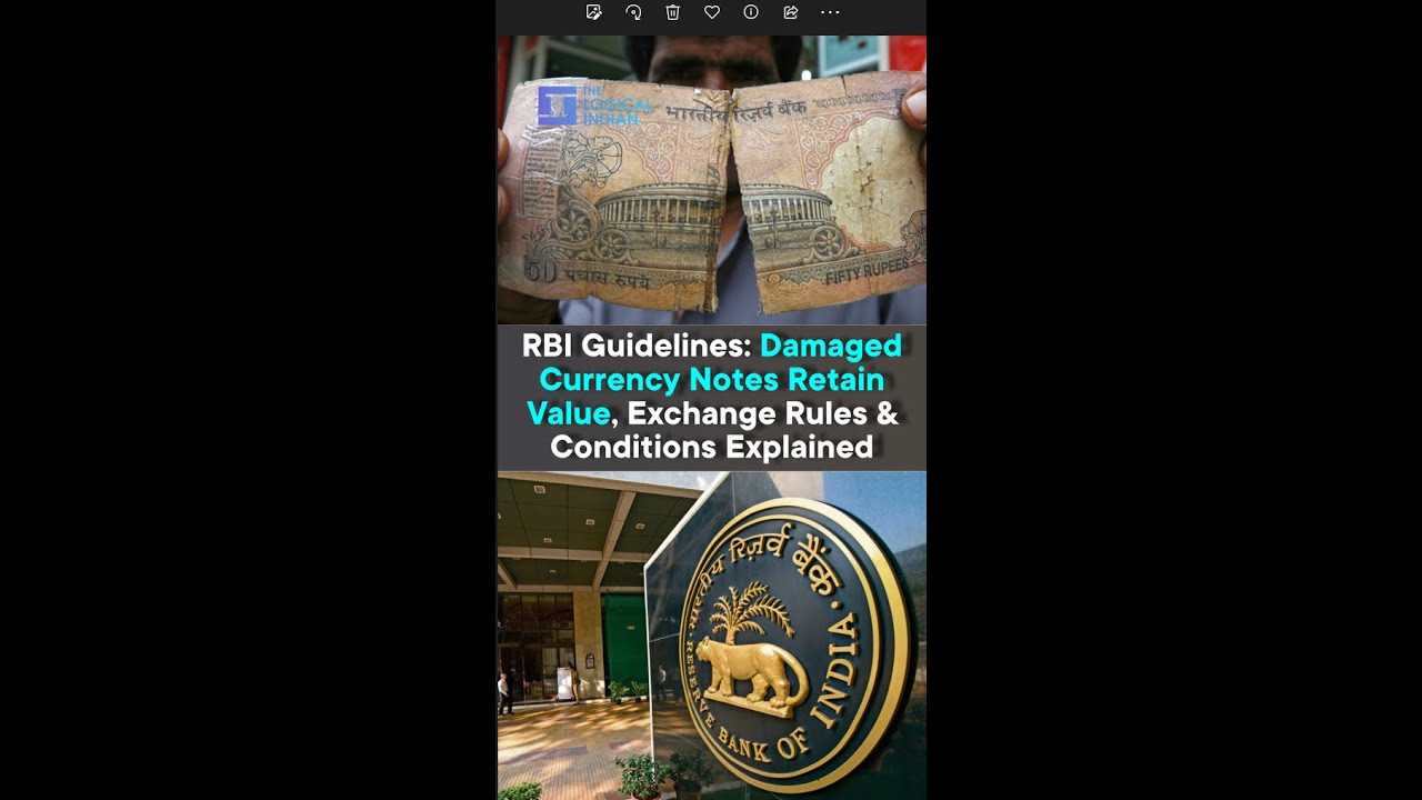 Damaged Currency Notes Retain Value, Exchange Rules & Conditions ...