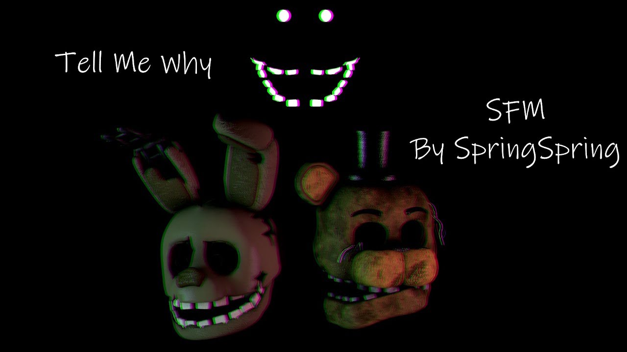 (SFM/FNAF) Tell Me Why - Three Days Grace (50 Sub Special!) - YouTube