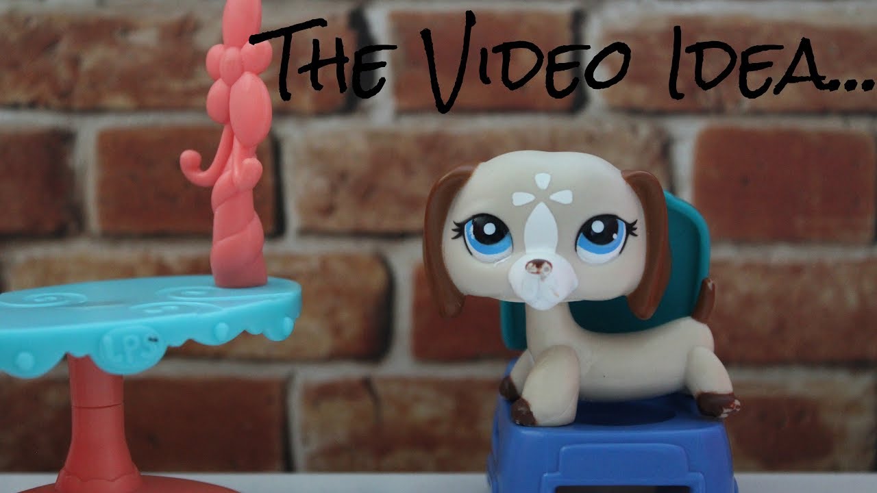 Lps: The Video Idea... - YouTube