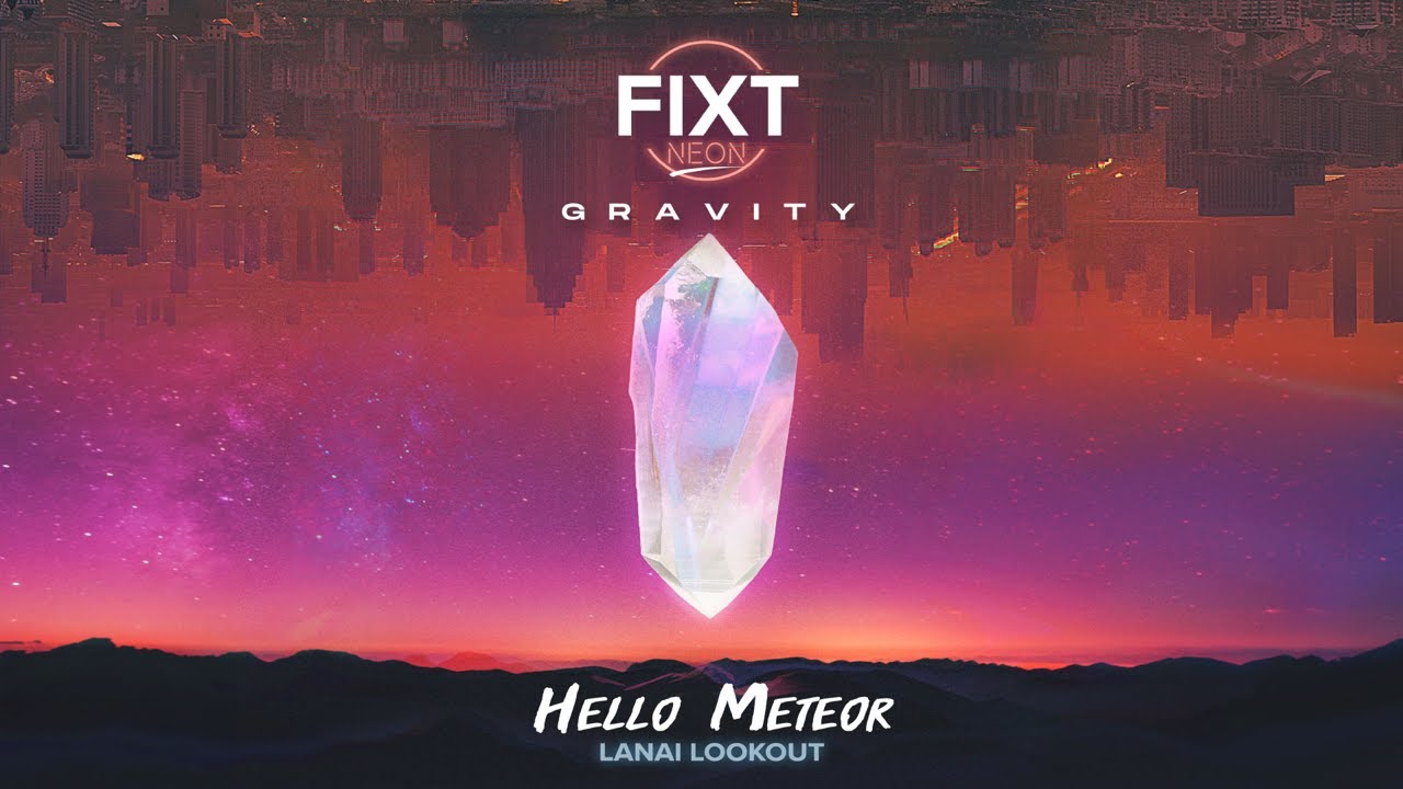 Hello Meteor - Lanai Lookout - YouTube