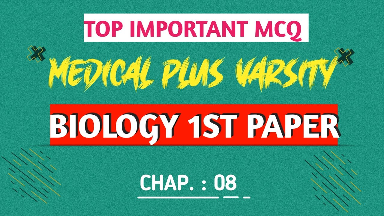 medical + varsity botany chapter 08 top important mcq.HSC Biology 1st ...