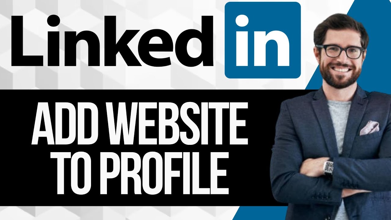 How to Add Personal Website to LinkedIn Profile - YouTube