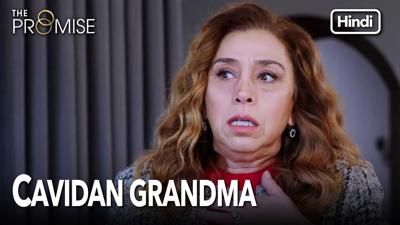 Cavidan becomes a grandmother | The Promise Episode 308 (Hindi Dubbed) - YouTube