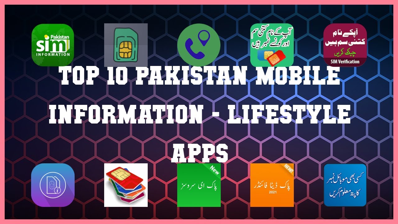 Top 10 Pakistan Mobile Information Android Apps - YouTube