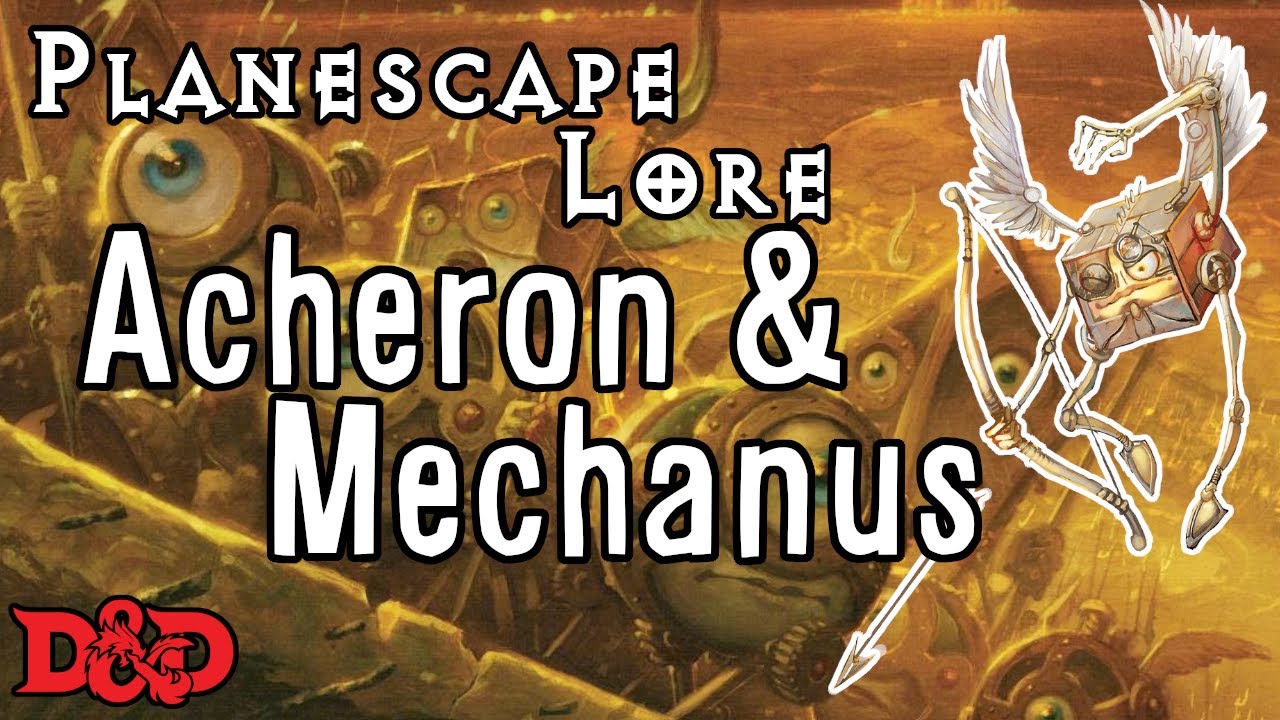 Acheron and Mechanus - D&D Lore - YouTube