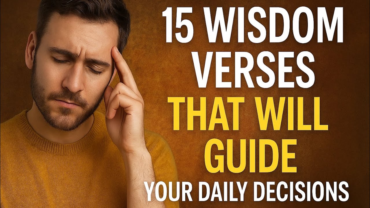 15 Wisdom Verses That Will Guide Your Daily Decisions - YouTube