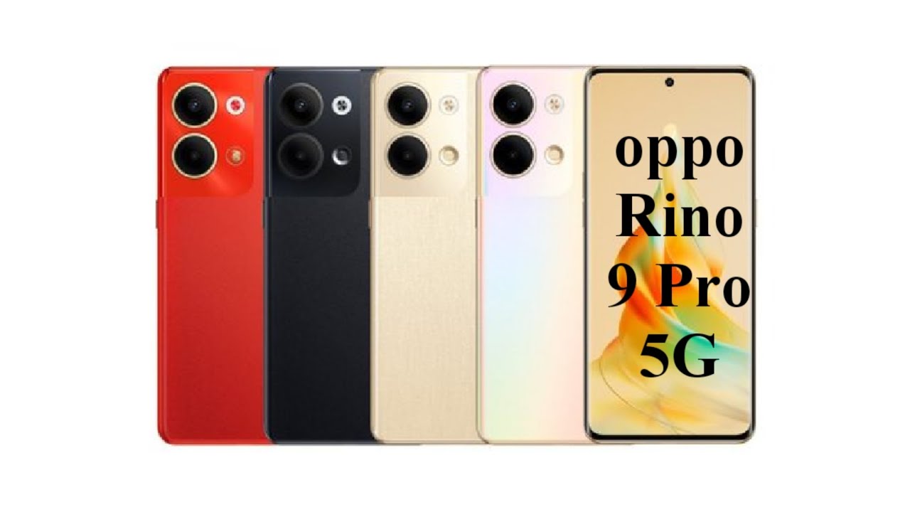 أوبو رينو 9 برو | oppo Rino 9 Pro 5G - YouTube
