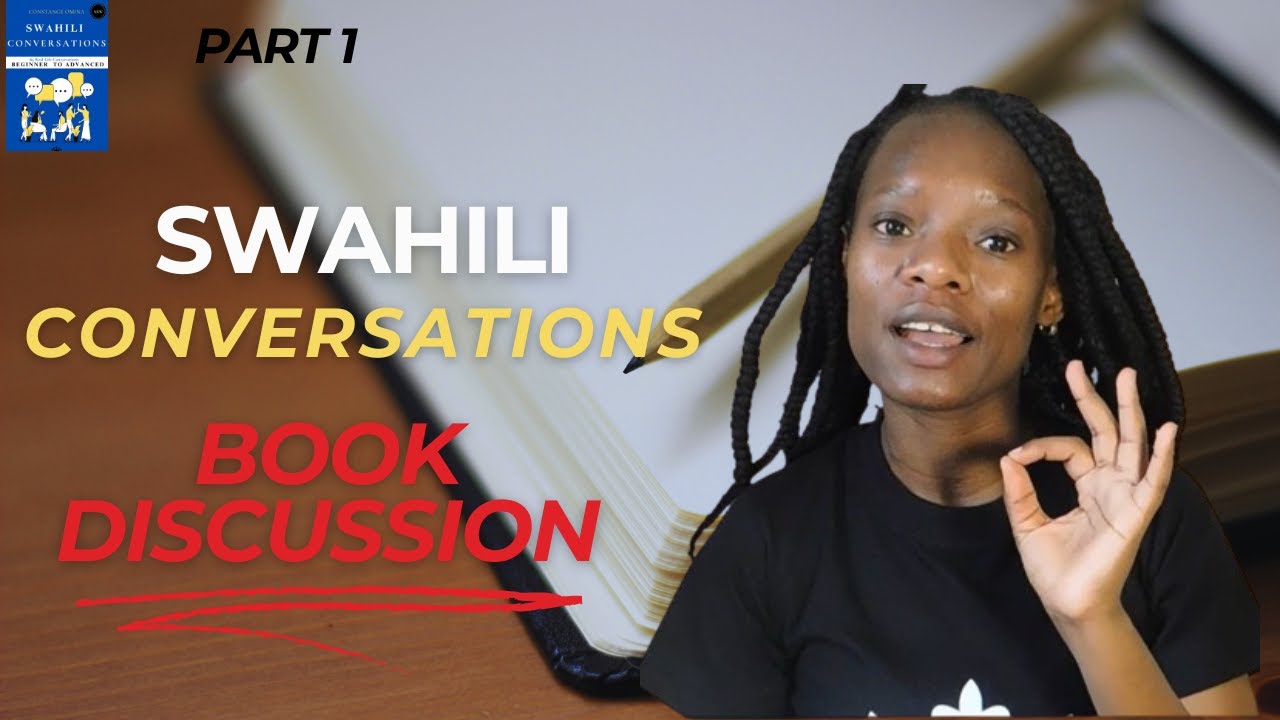 Read Swahili Conversational Stories to Become Proficient - YouTube