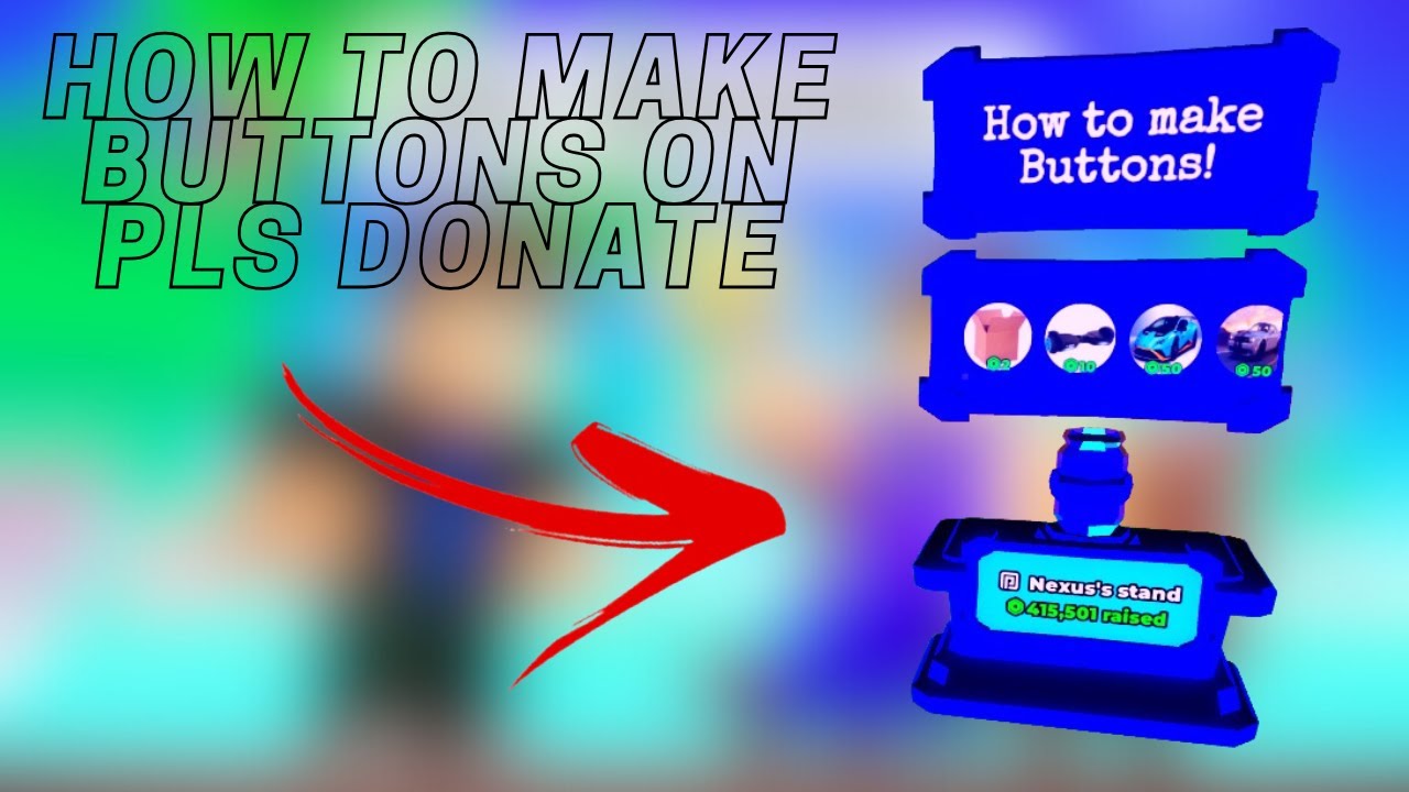 How to make buttons on pls donate! - YouTube