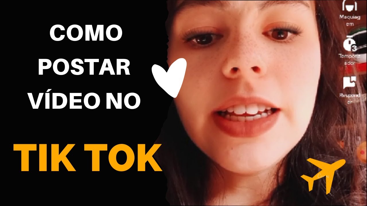 COMO POSTAR VÍDEO NO TIK TOK #TUTORIAIS - YouTube