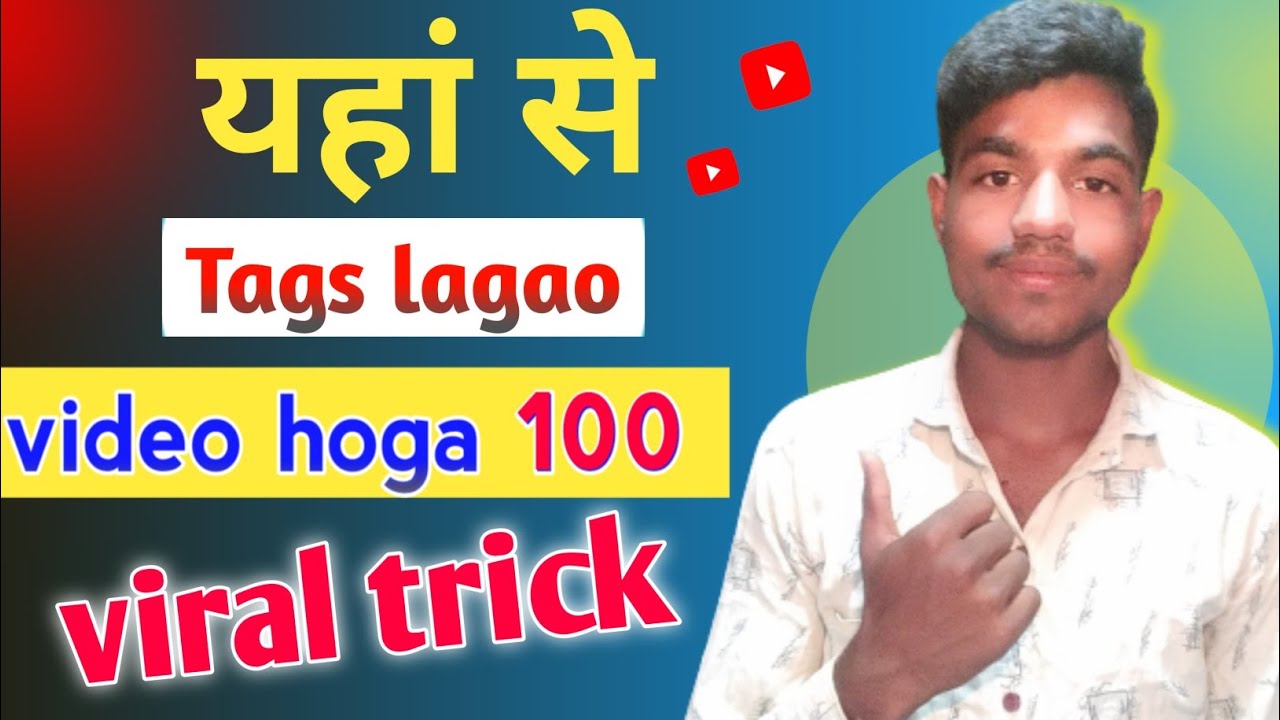 viral tags kaise lagaye|| trending tags kaha se lagaye|| tag kaise ...