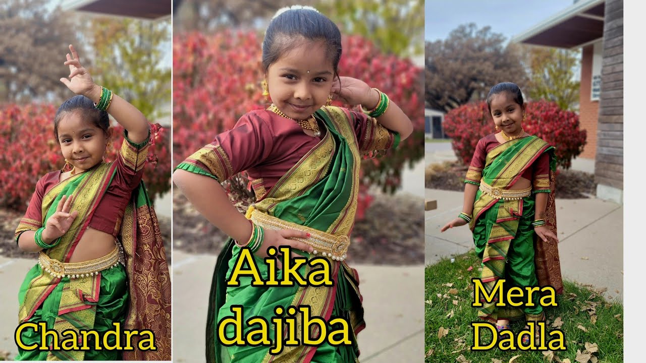 Chandra | Aika Dajiba | Mera Dadla by Saanvi Kulkarni. - YouTube