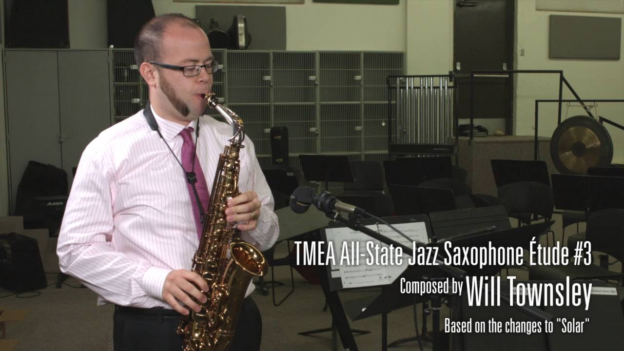 2016-2017 TMEA All-State Jazz Études 1, 2, and 3 - Justin Pierce ...