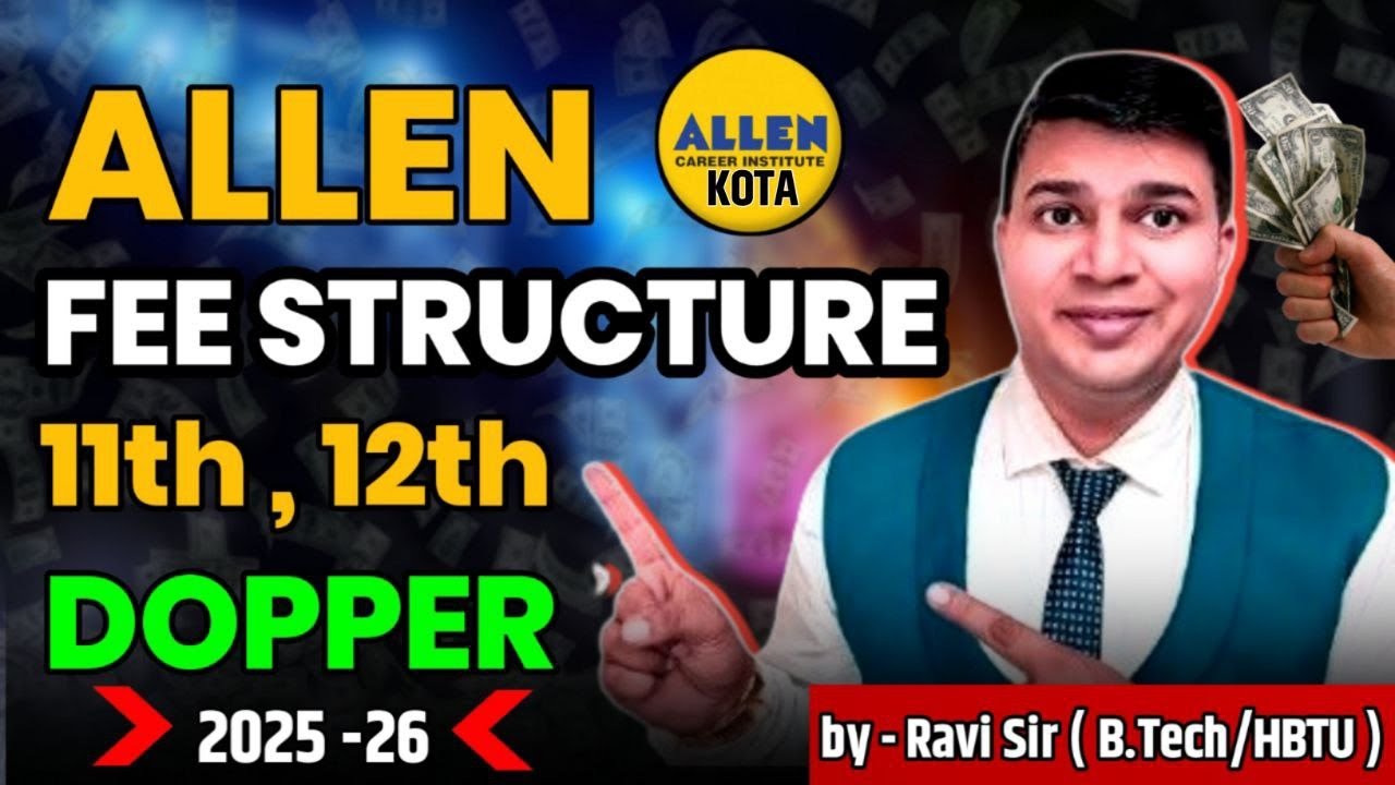 Allen Kota Fees Structure for IIT JEE For 2025-26|Allen Kota Fees ...