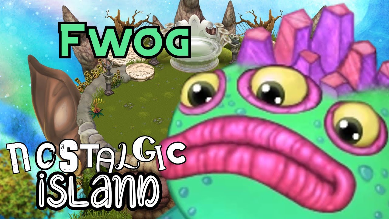 My Singing Monsters | Fwog - Nostalgic Island [feat. @tee752] - YouTube