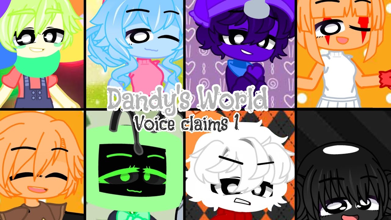 (FIXED) [ Dandy's World voice claims ][ Part 1 ] - YouTube