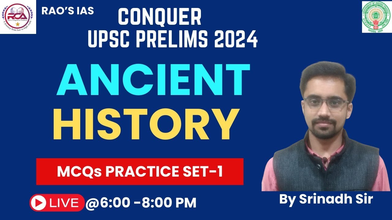 UPSC Prelims 2024 |ANCIENT HISTORY MCQs PRACTICE SET-1 |History MCQ's ...