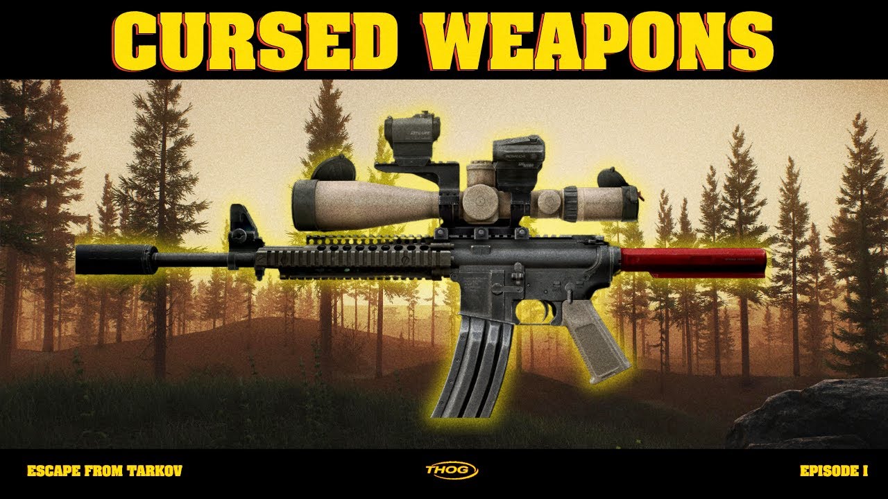 Using CURSED GUNS in Escape from Tarkov… (E1) - YouTube