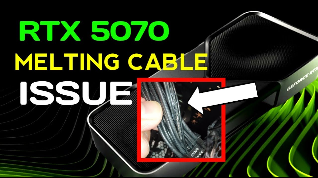 Nvidia RTX 5070 Suffers Melting Power Cable Issue | Nvidia | RTX 5070 ...