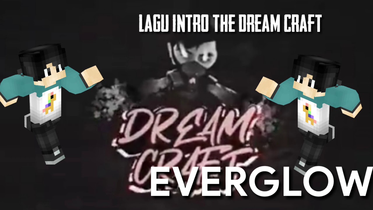 Judul lagu intro The dream Craft tahun 2020 - YouTube
