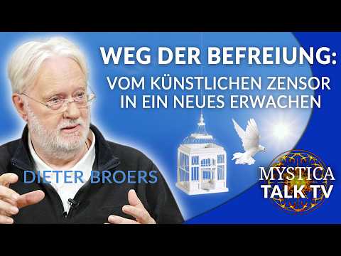 Dieter Broers - Weg der Befreiung: Vom künstlichen Zensor ins Sein. Das Erwachen der neuen Zeit