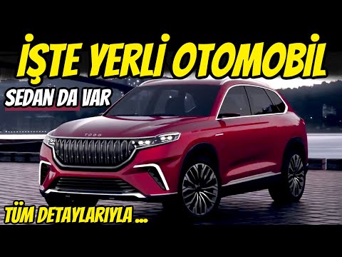 YERLİ OTO | Yerli Otomobil Tanıtıldı | Sedan kasa da var | Motor seçenekleri de açıklandı