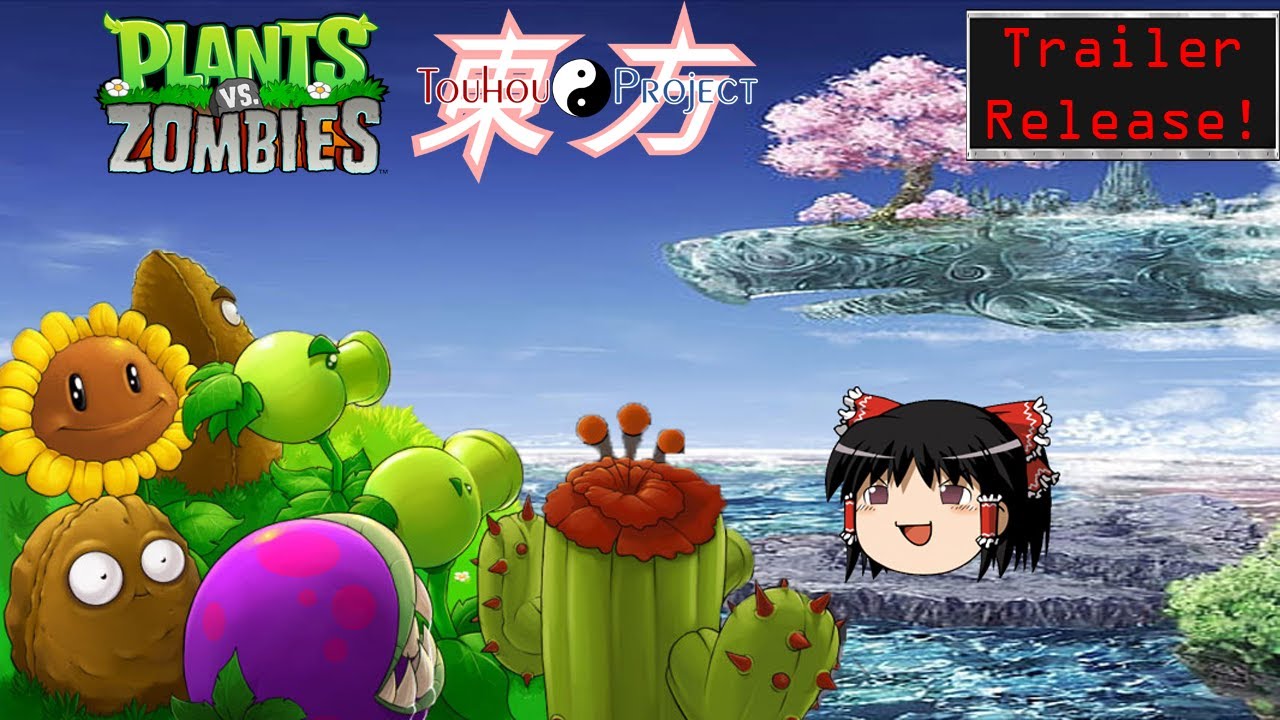 Plants vs Zombies : Touhou Yukkuri Mod (Version 1.0) Trailer - YouTube
