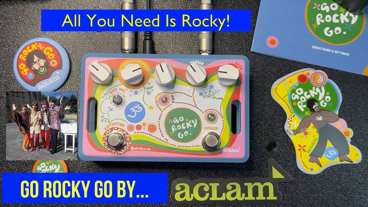 Go Rocky Go By Aclam- The Magical Mystery Tone In A Pedal! Demo Review ...