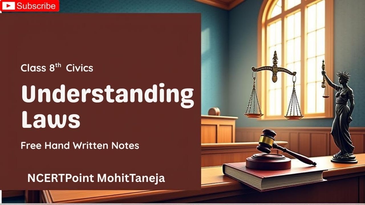 CBSE Notes Class 8 Civics Chapter 4 - Understanding Laws. - YouTube