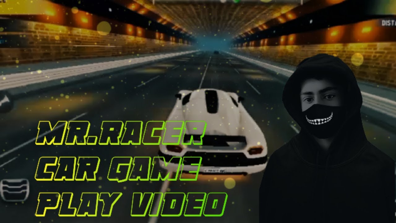 Mr_Racer | game play video car race game best car race top 1 - YouTube
