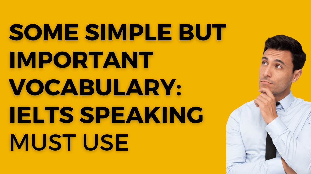 Boost Your IELTS Speaking: Essential Vocabulary and Idioms || MUST USE ...