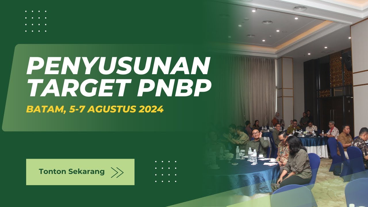 Penyusunan Target PNBP Pemanfaatan Hutan TA 2026 Lingkup Ditjen PHL ...