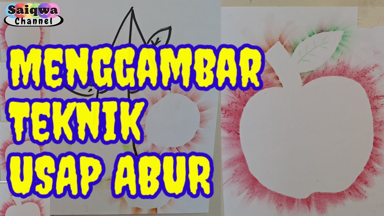 Menggambar Teknik Usap Abur - YouTube