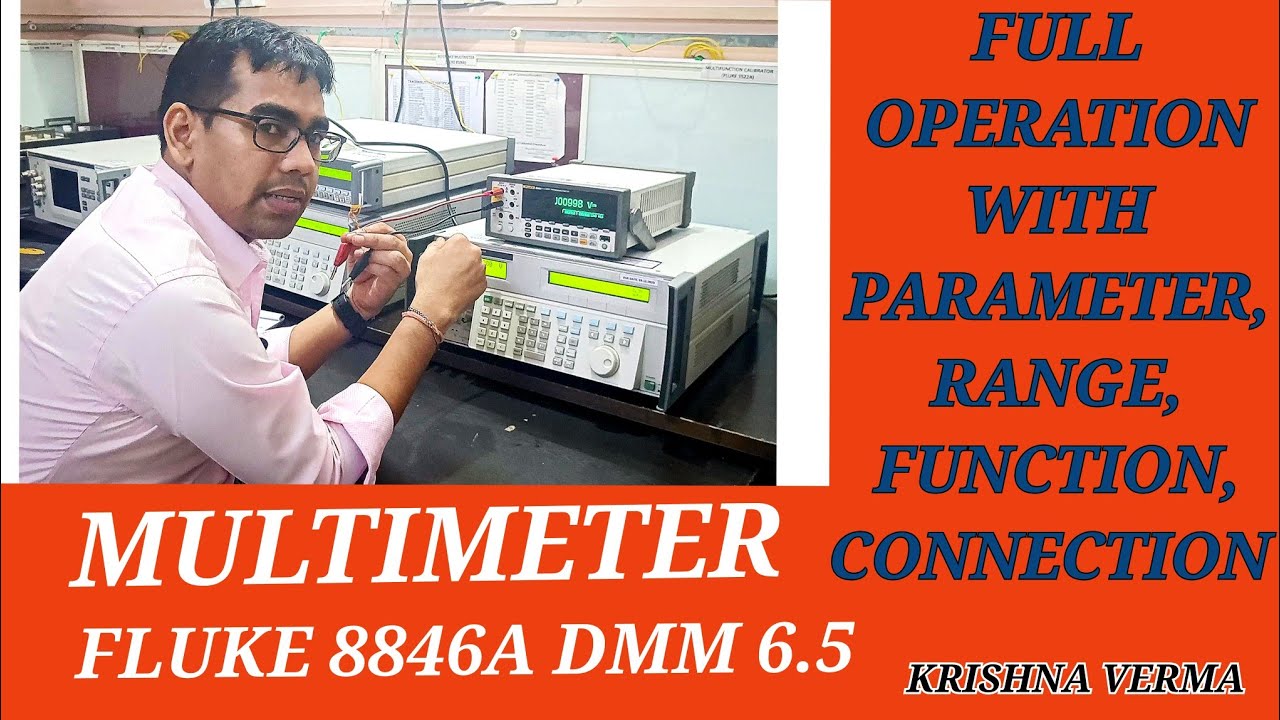 FLUKE 8846A Multimeter | Parameters, Ranges, Functions and Connection ...