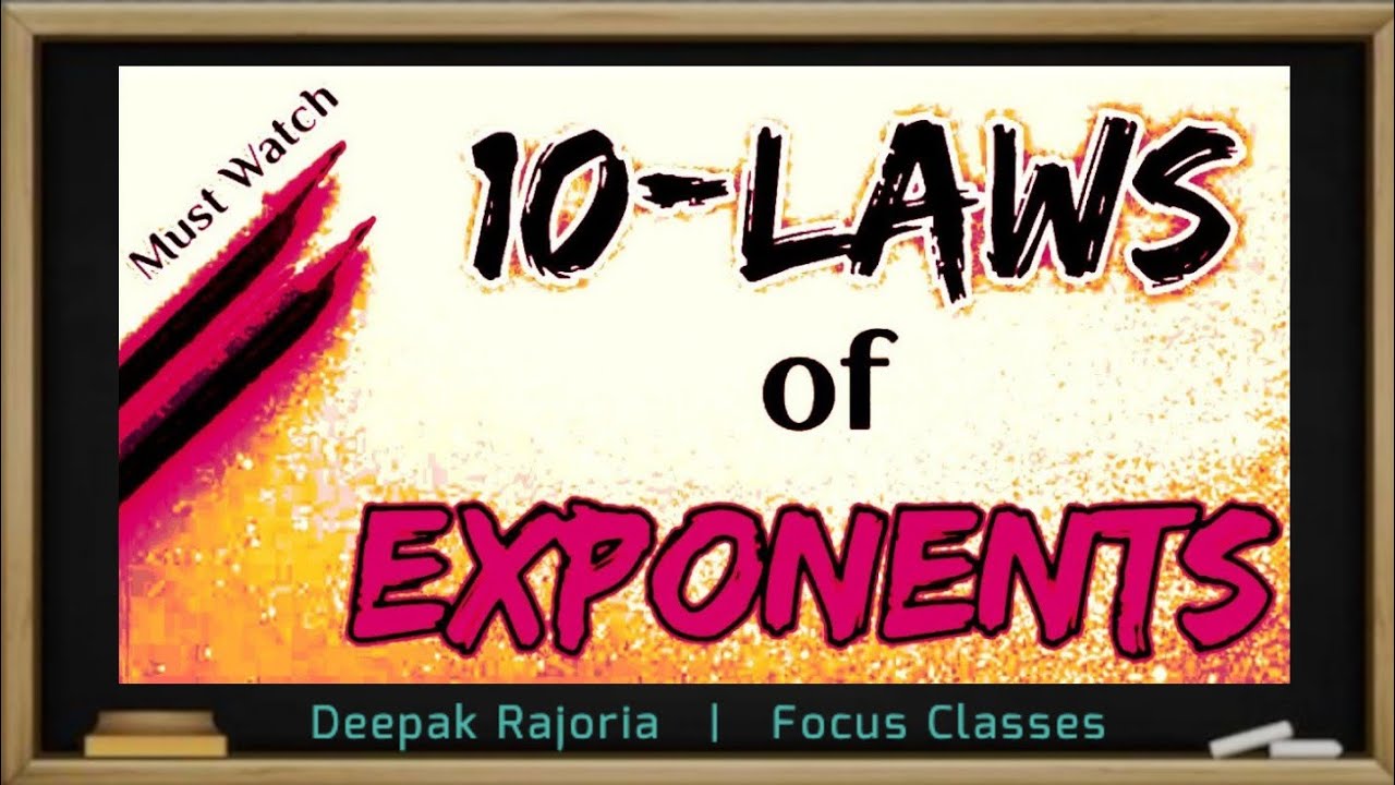 10 Laws of Exponents || Laws of Exponents || Important Rules of ...
