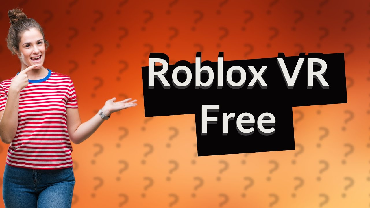 Is Roblox VR free? - YouTube