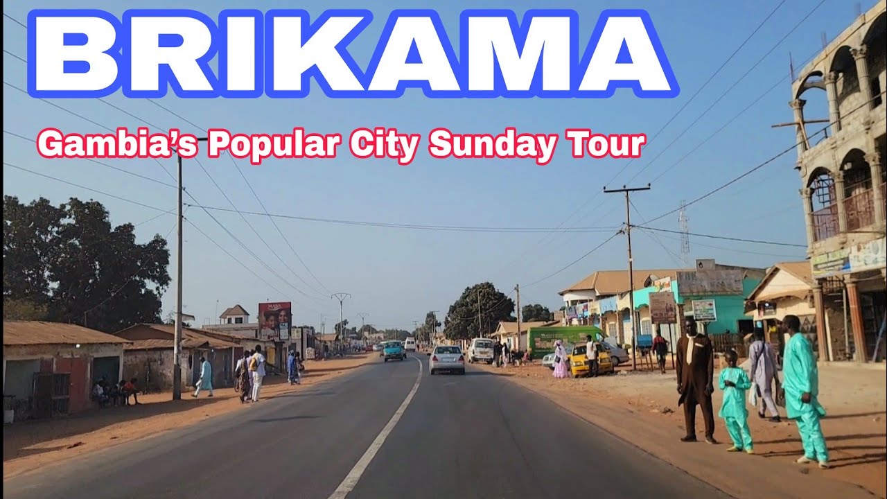 Brikama City Tour on a Quiet Sunday | Gambia Roads Update Africa New Look & Less Traffic on ...