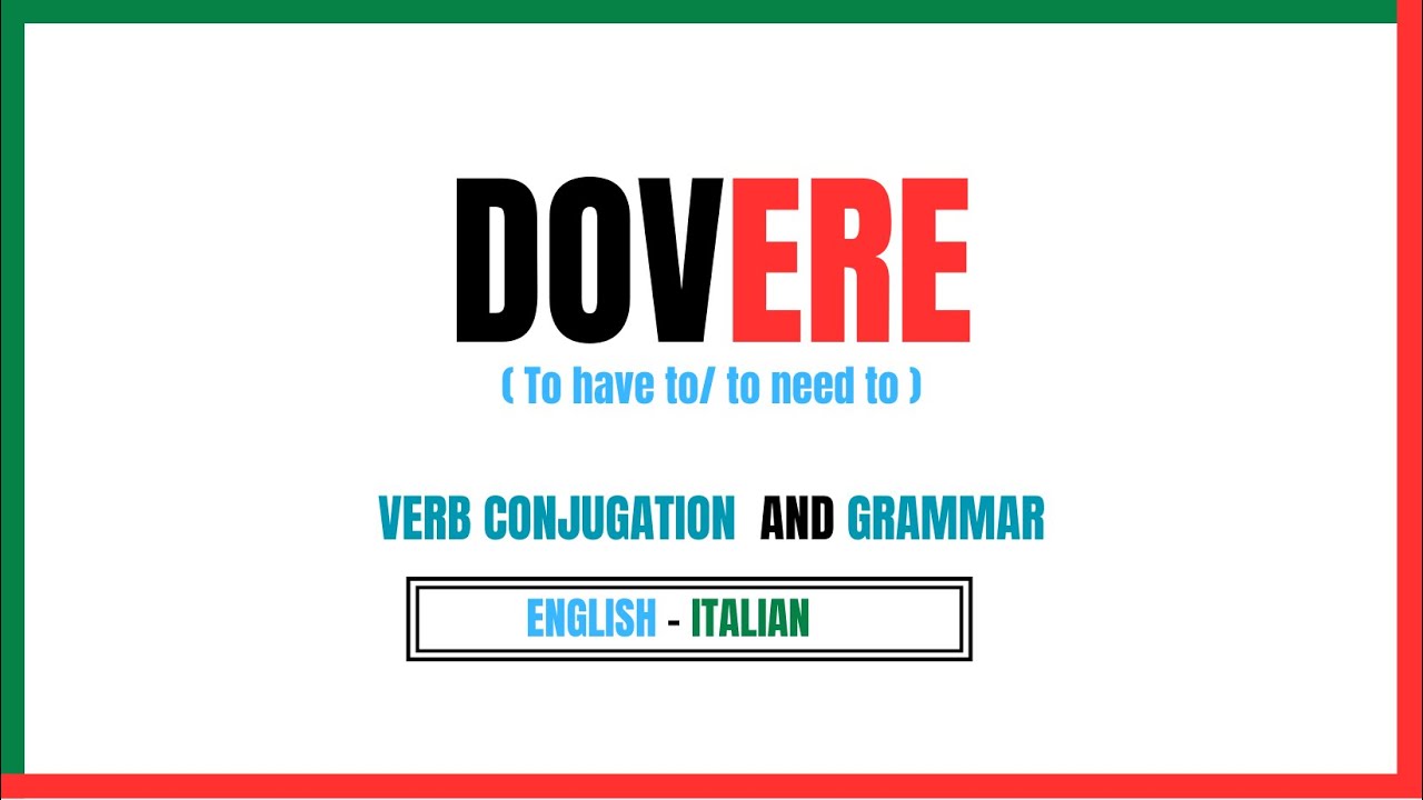Dovere - to need to / to have to in Italian | Learnself lingua - YouTube