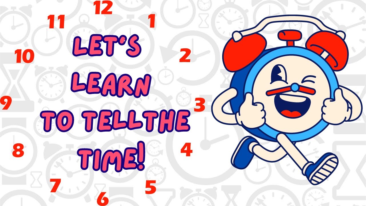 Let’s learn to tell the time! - YouTube