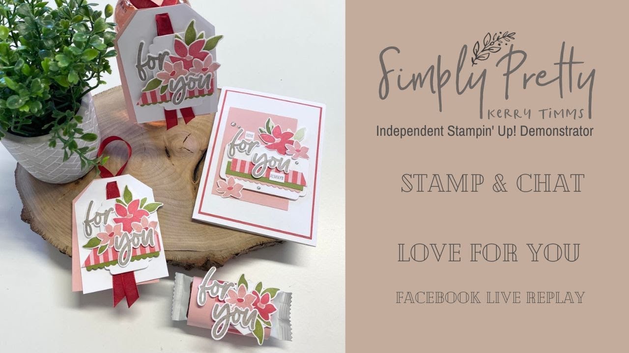 Pretty Tags and a Card using the Love for You bundle from Stampin' Up ...