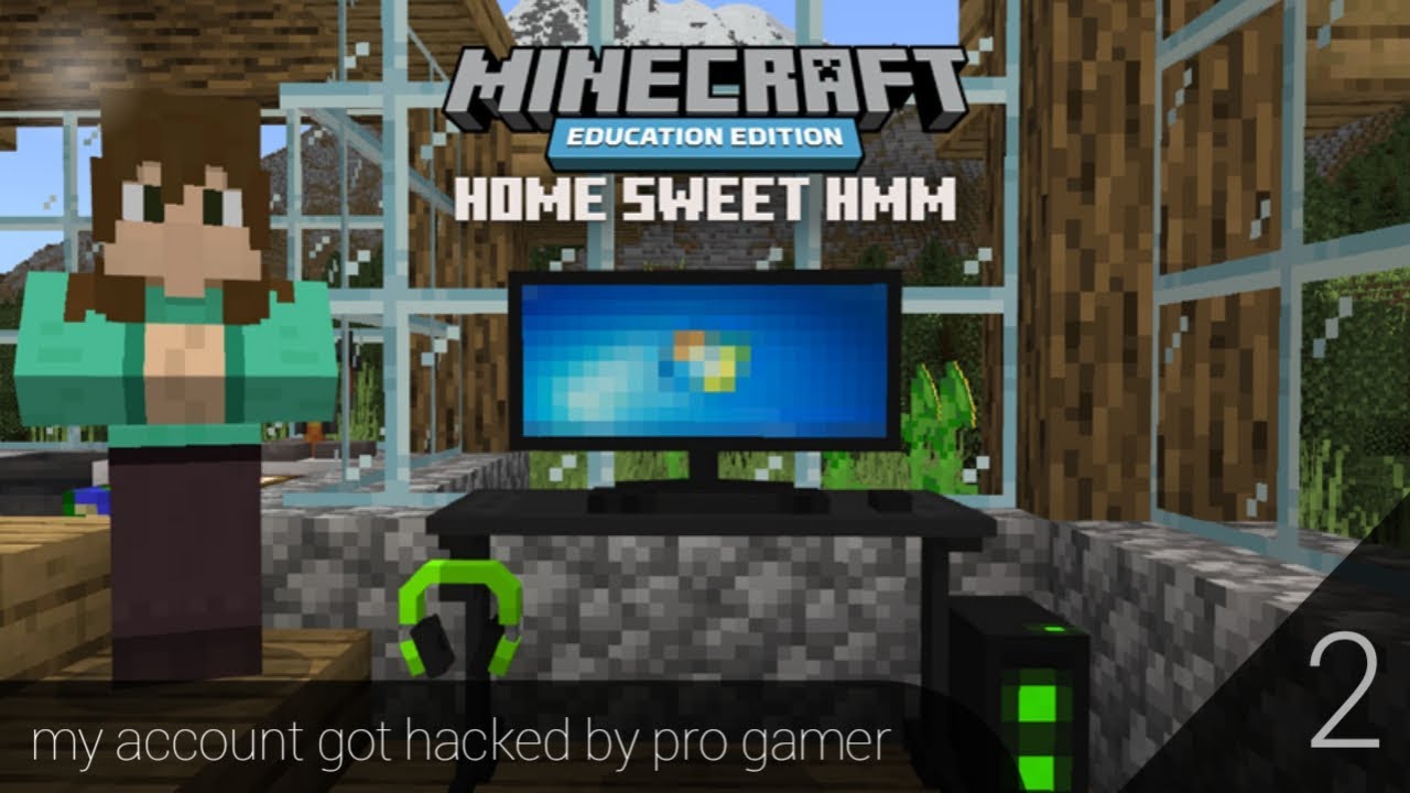 Cybersafe : home sweet hmm | minecraft: education edition gameplay #2 ...