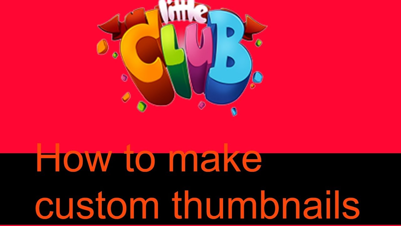 How to make custom thumbnails - YouTube How to make custom thumbnails - YouTube